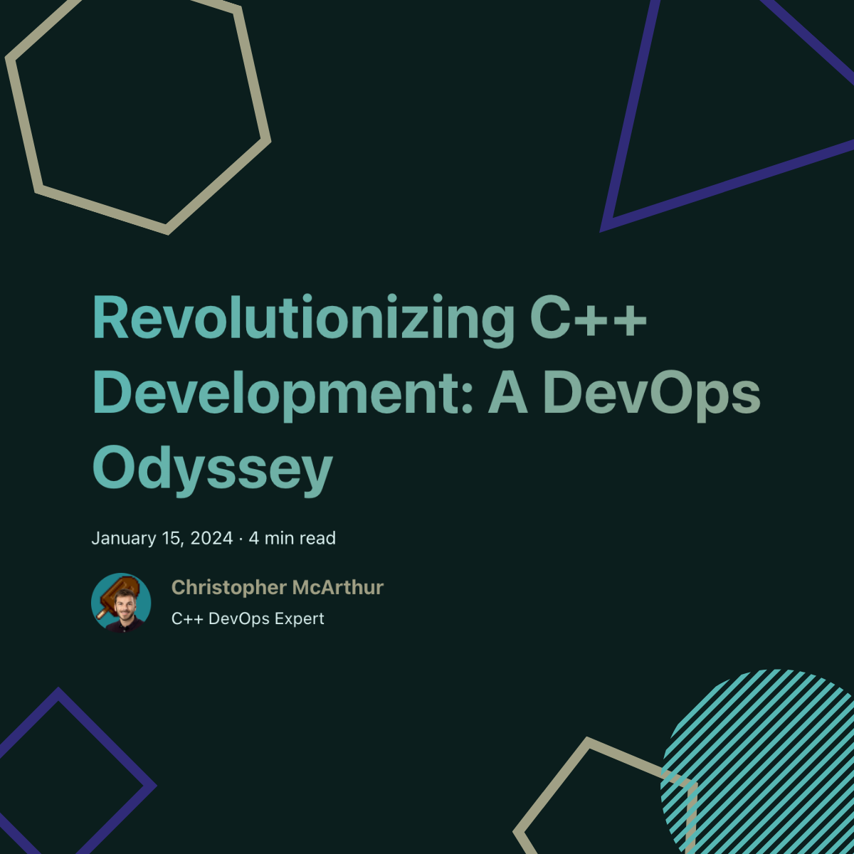 Revolutionizing C++ Development: A DevOps Odyssey | Modern C++ DevOps